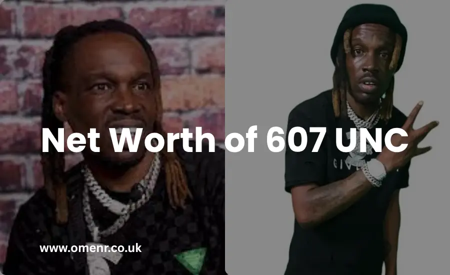 Net Worth of 607 UNC Revealed | Real Info