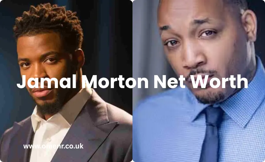 Jamal Morton Net Worth Revealed | Real Info